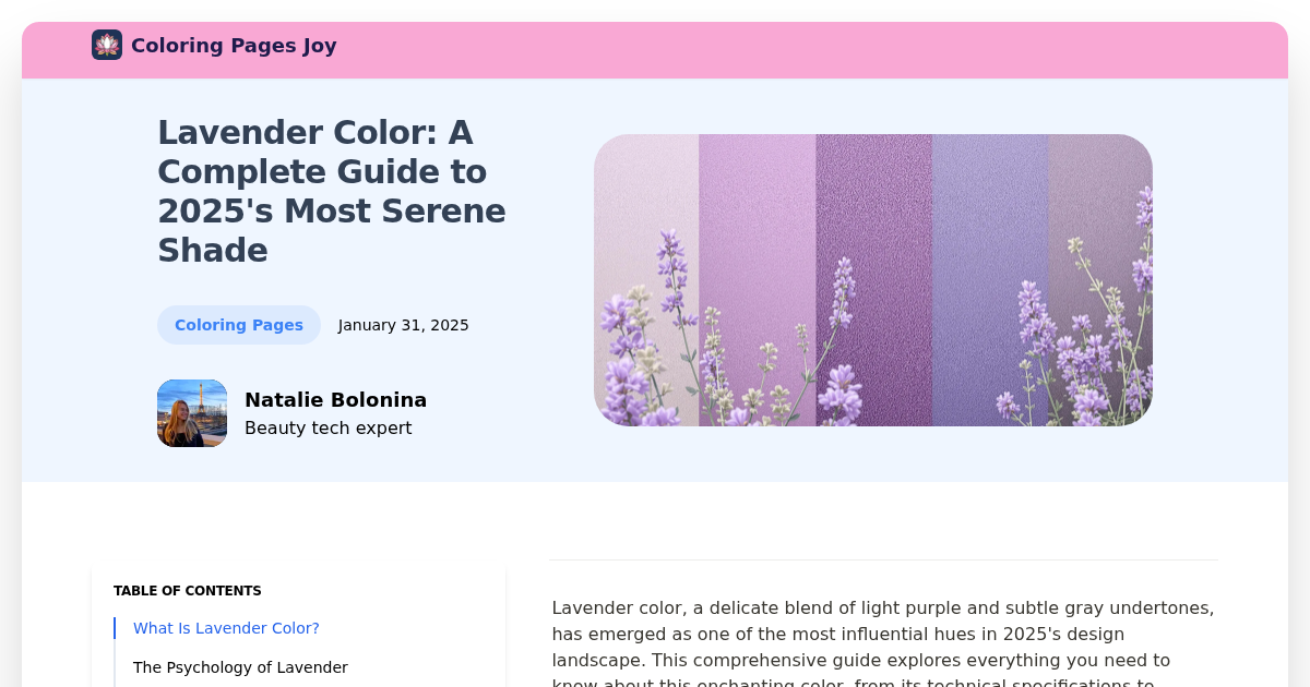 Lavender Color: A Complete Guide to 2025's Most Serene Shade